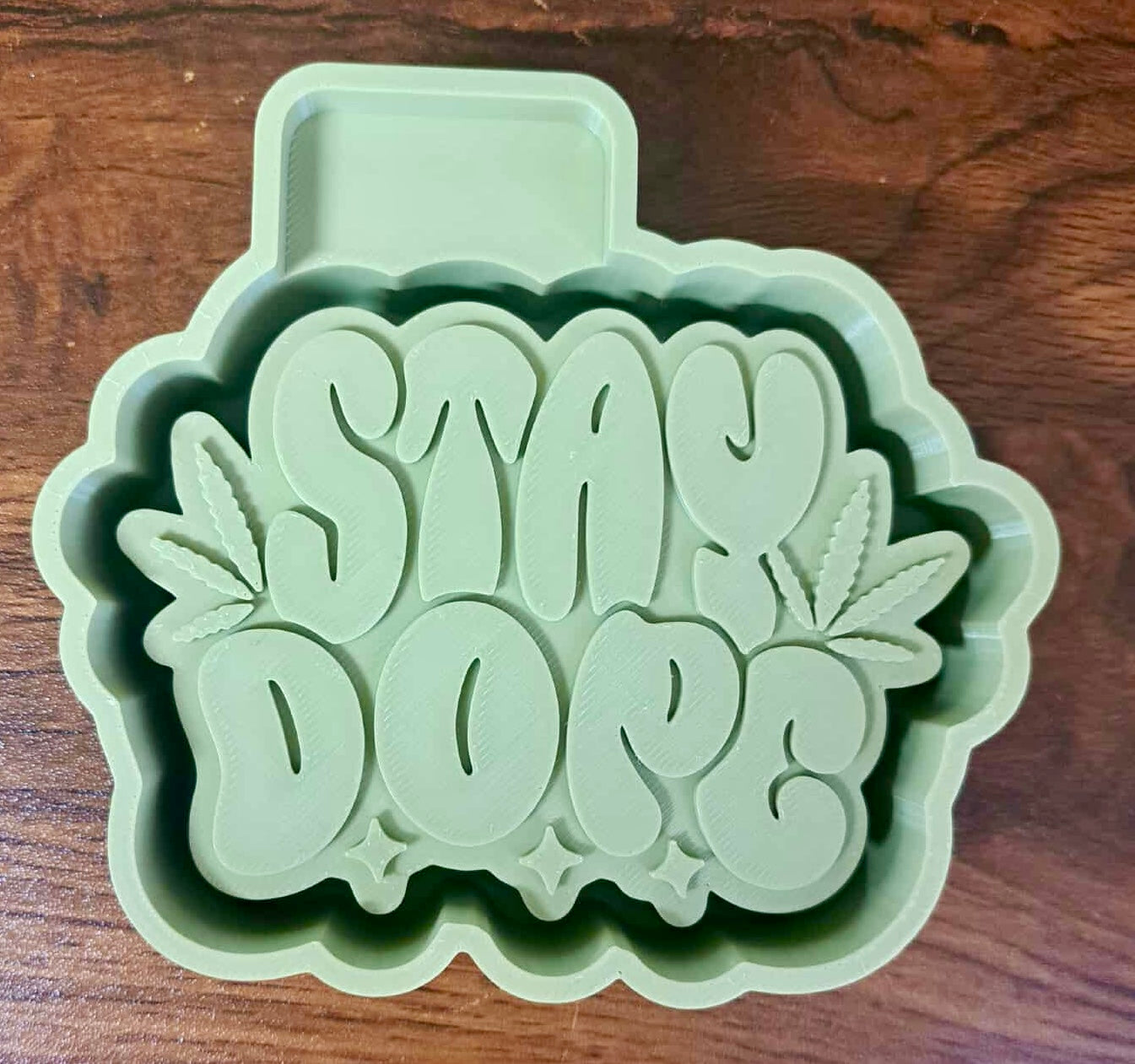 Weed Stay Dope Mold – Lazy Day Crafts