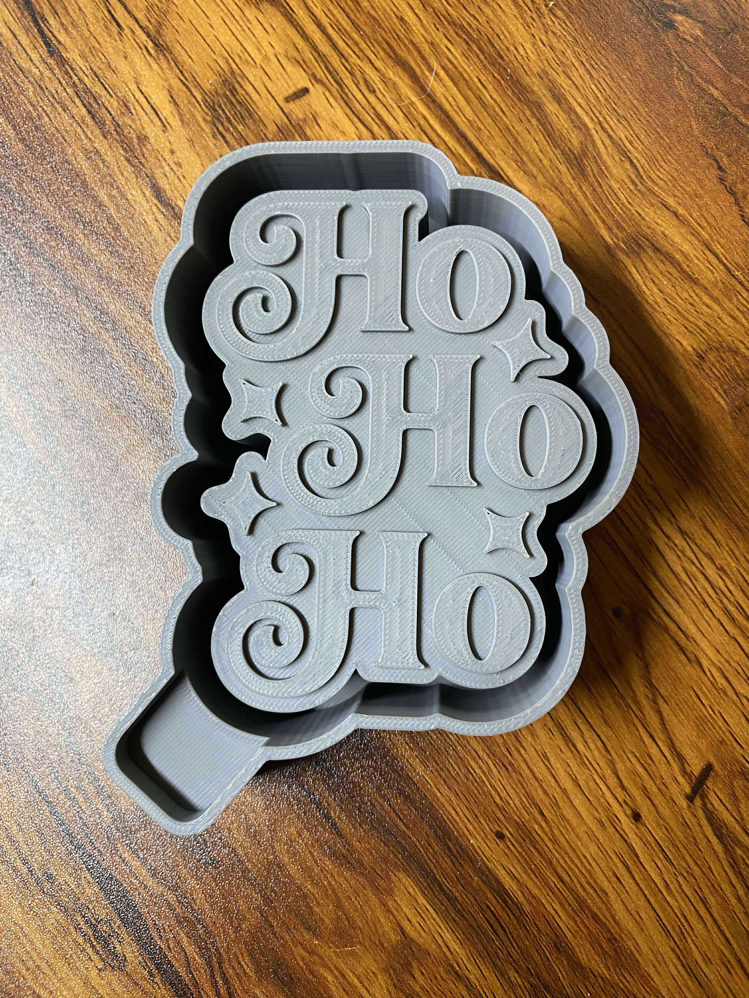 Christmas Ho Ho Ho Mold – Lazy Day Crafts